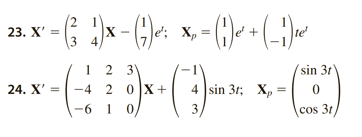 Solved 23. X' - 1 X 4. Xp = lett tet 3 - (2 x (6)e: x, - (1) | Chegg.com