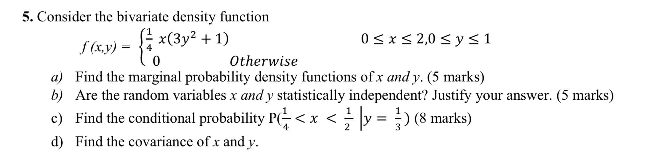 Solved 1 = 4 5. Consider the bivariate density function | Chegg.com