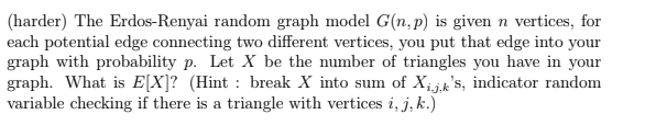 Solved (harder) The Erdos-Renyai random graph model G(n,p) | Chegg.com