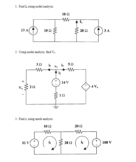 Solved 1. Find Ix using nodal analysis. 10 Ω 13 Α 10Ω S 20 Ω | Chegg.com