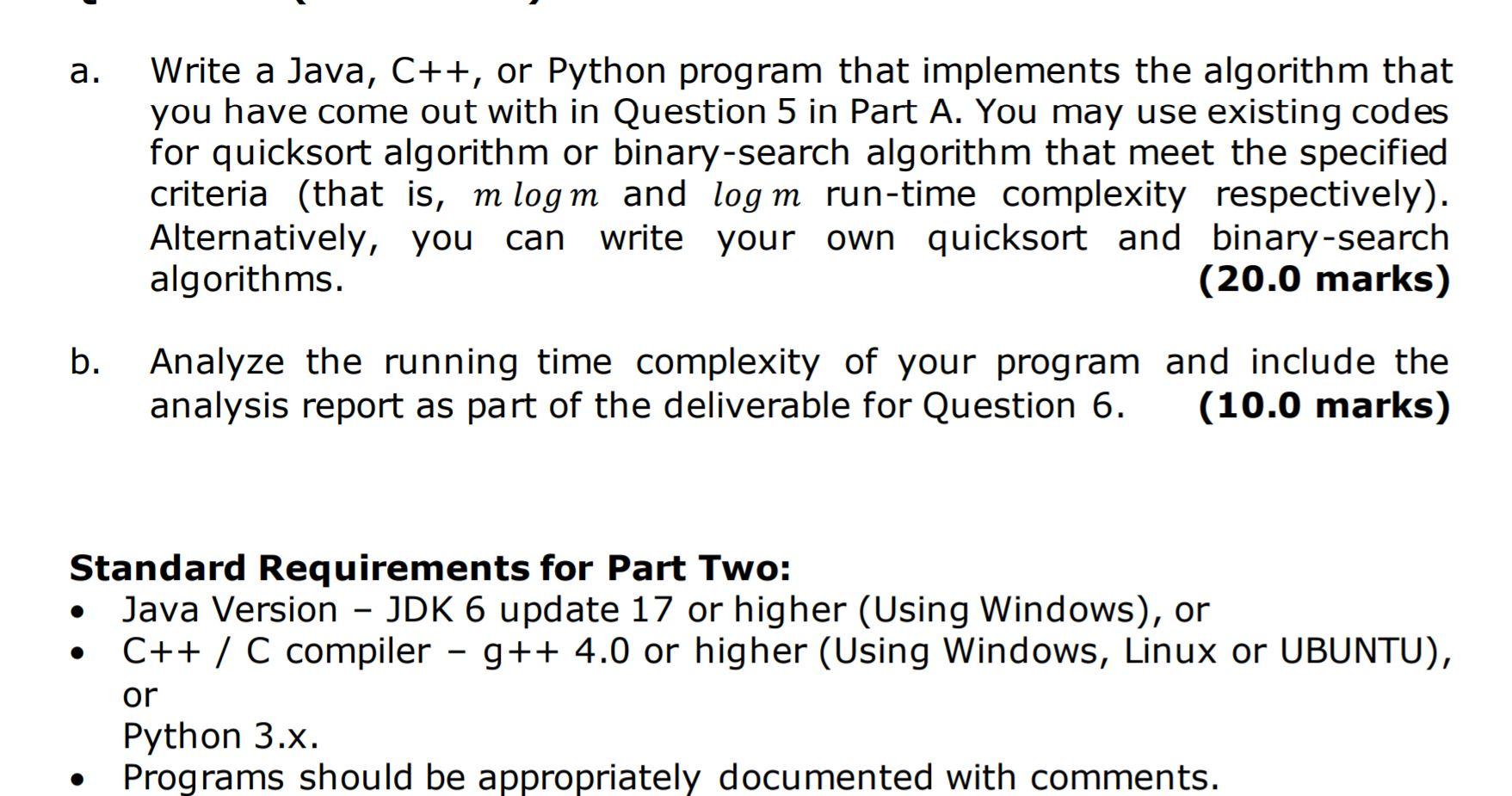 Solved a. Write a Java, C++, or Python program that | Chegg.com