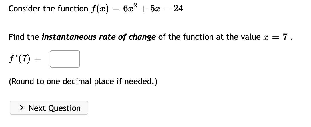 Solved Consider the function f(x)=6x2+5x−24 Find the | Chegg.com