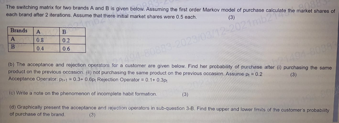Solved The switching matrix for two brands A and B is given | Chegg.com