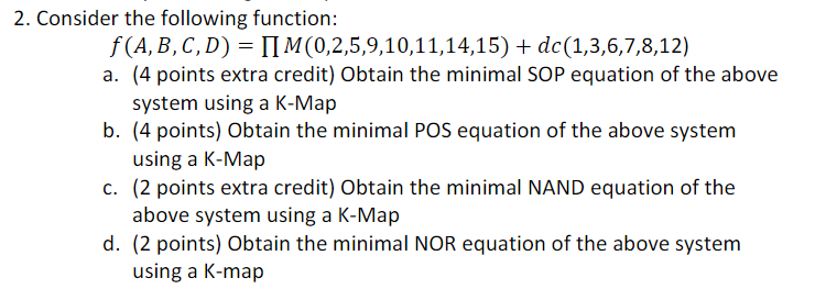 Solved 2. Consider the following function: | Chegg.com