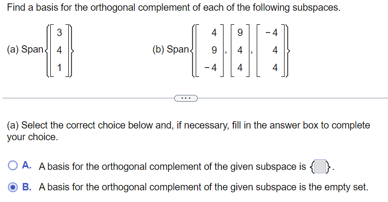 Solved Find a basis for the orthogonal complement of each of | Chegg.com