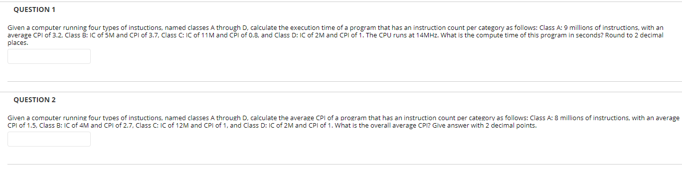 Solved QUESTION 1 Given a computer running four types of | Chegg.com