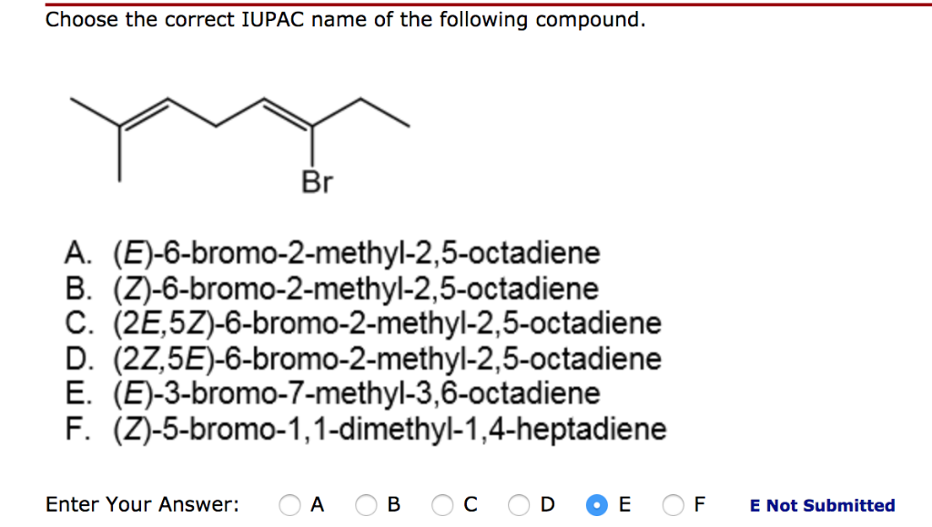Solved Choose the correct IUPAC name of the following | Chegg.com