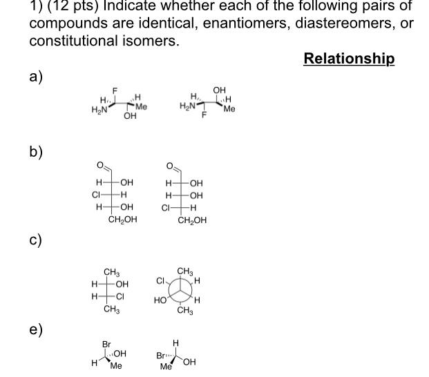 Solved 1) (12 pts) Indicate whether each of the following | Chegg.com