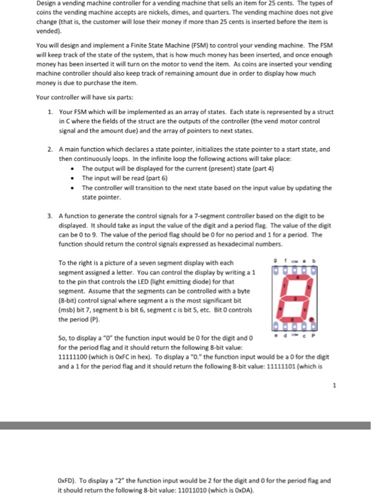 Solved Design a vending machine controller for a vending | Chegg.com