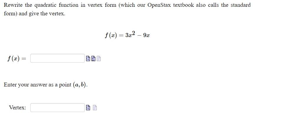Solved Rewrite the quadratic function in vertex form (which | Chegg.com