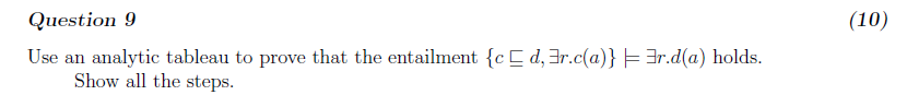 Solved Question 9Use an analytic tableau to prove that the | Chegg.com
