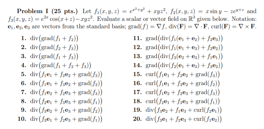 Solved Problem I 25 Pts Let F1 X Y Z Exa Y2 Xyz2