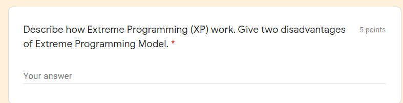 Solved 5 points Describe how Extreme Programming (XP) work. | Chegg.com