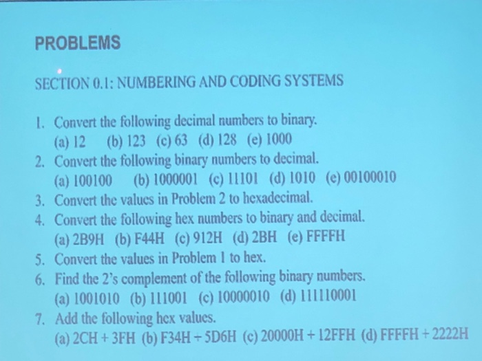 Solved PROBLEMS SECTION 0.1: NUMBERING AND CODING SYSTEMS I. | Chegg.com