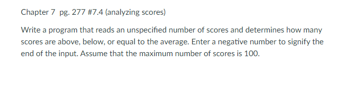 Solved Chapter 7 pg. 277 \#7.4 (analyzing scores) Write a | Chegg.com