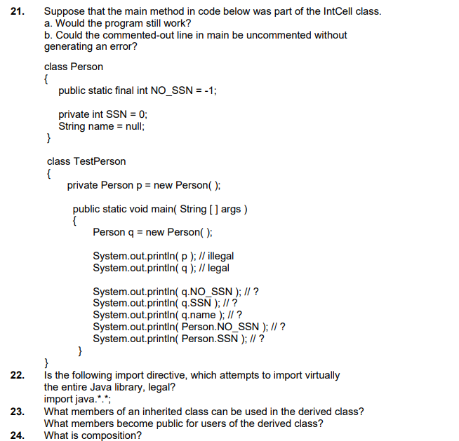 Solved Suppose that the main method in code below was part | Chegg.com