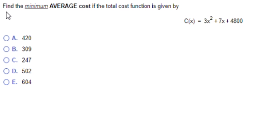 Solved Find the minimum AVERAGE cost if the total cost | Chegg.com