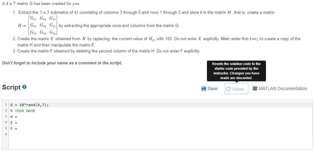 Solved A 4x7 Matrix G Has Been Created For You 1 Extract 