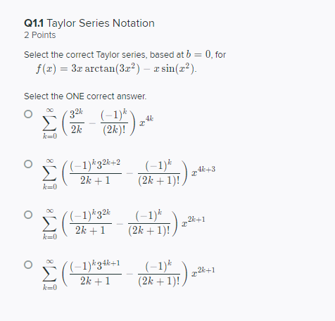 Solved Q1.1 Taylor Series Notation 2 Points Select the | Chegg.com