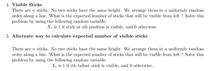 Solved 4. Visible Sticks There are n sticks. No two sticks | Chegg.com