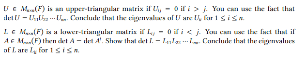 Solved U∈Mn×n(F) is an upper-triangular matrix if Uij=0 if | Chegg.com