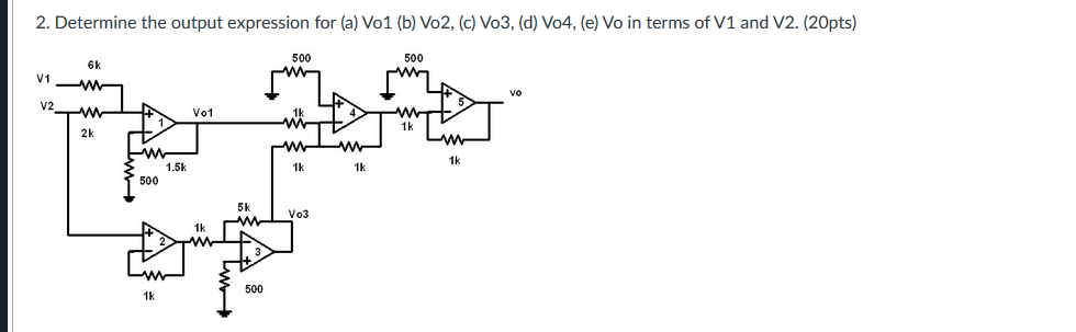 Solved 2. Determine the output expression for (a) Vo1 (b) | Chegg.com