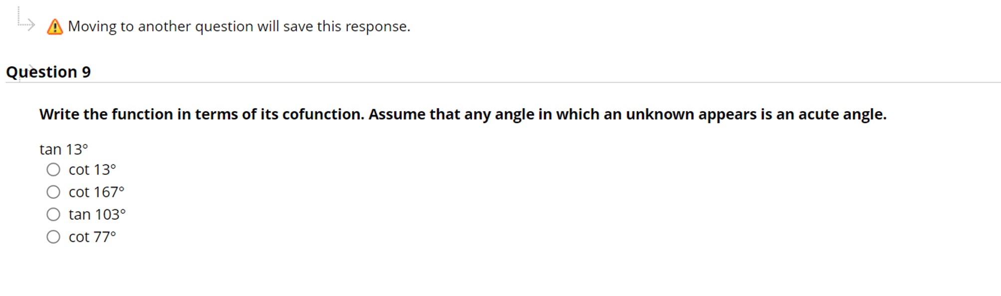 Solved Write the function in terms of its cofunction. Assume | Chegg.com