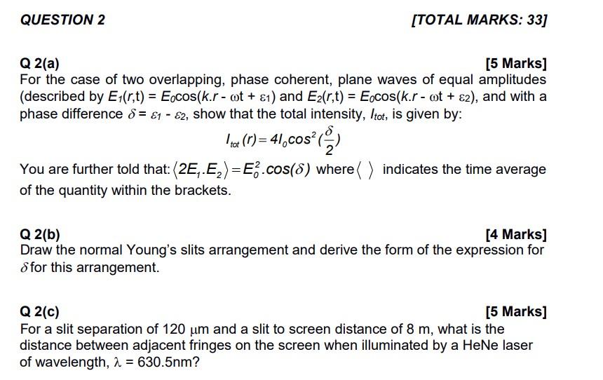 Solved Q 2(a) [5 Marks] For the case of two overlapping, | Chegg.com