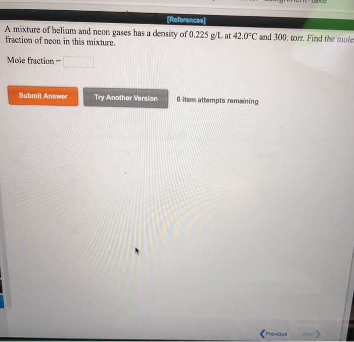Solved References) A mixture of helium and neon gases has a | Chegg.com