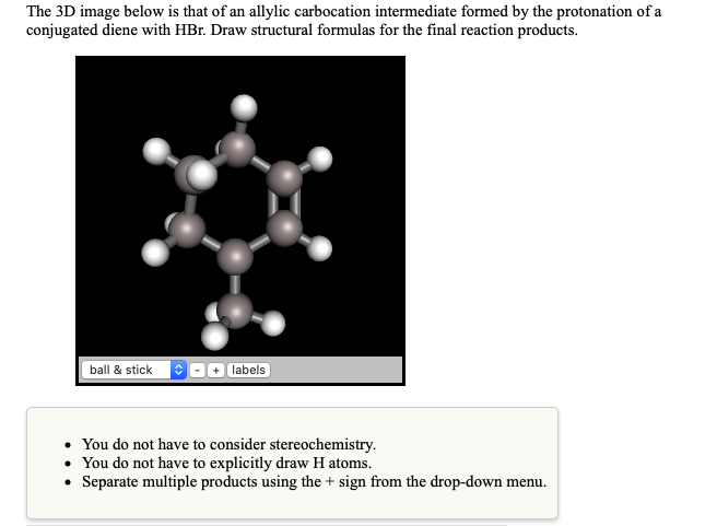 Solved The 3D image below is that of an allylic carbocation | Chegg.com