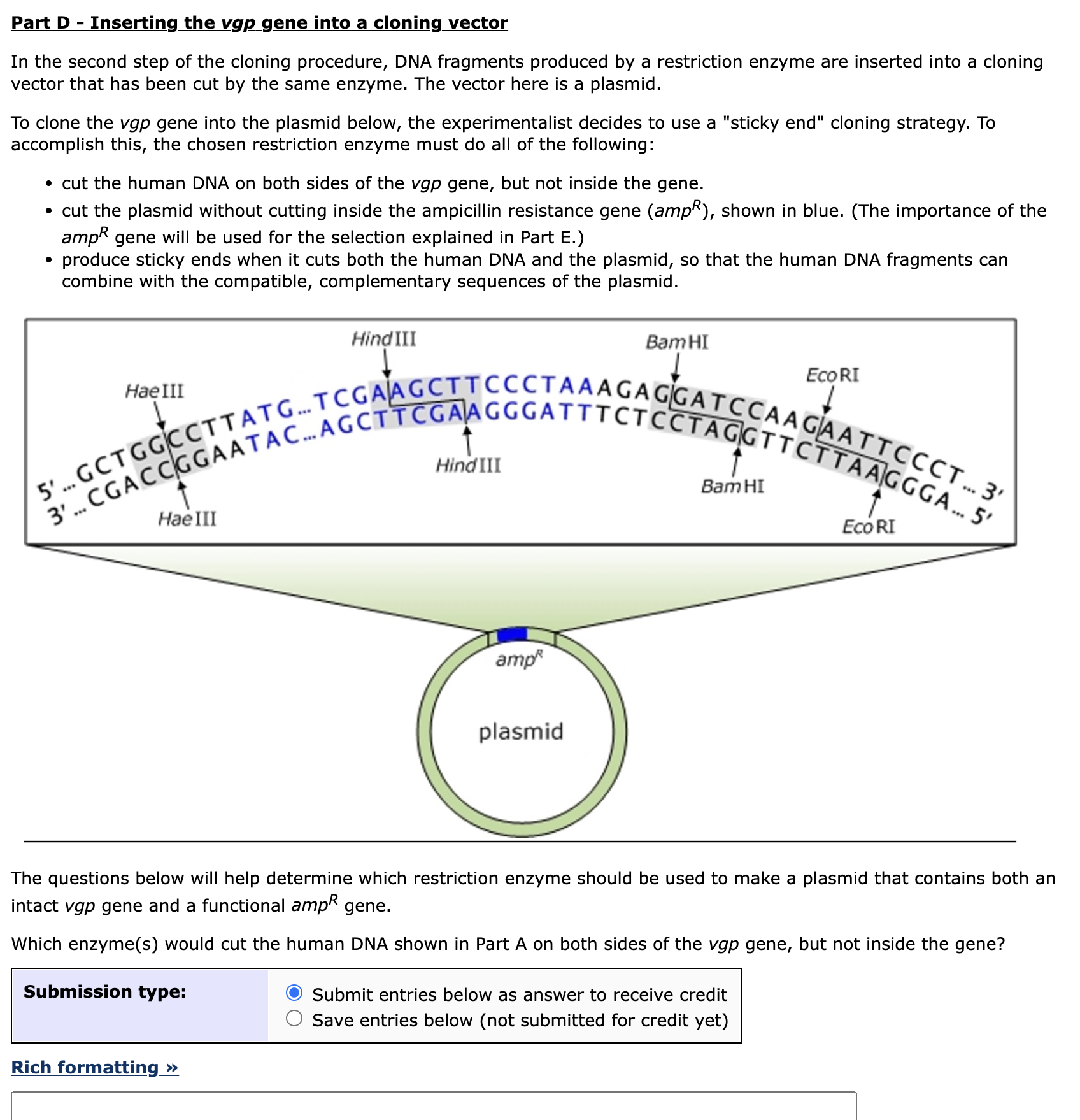Solved Part D - Inserting the vgp gene into a cloning vector | Chegg.com