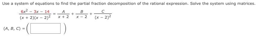Solved Use a system of equations to find the partial | Chegg.com