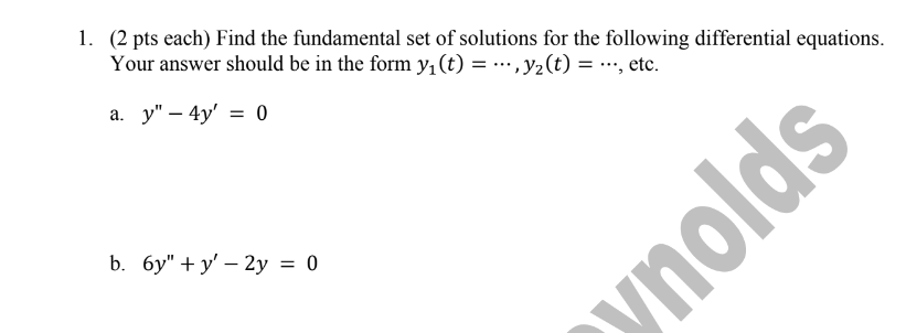 Solved (2 ﻿pts each) ﻿Find the fundamental set of solutions | Chegg.com