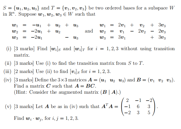 Solved S = {U1, U2, U3} and T = {V1, V2, V3} be two ordered | Chegg.com