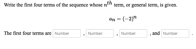 Solved Write the first four terms of the sequence whose nth | Chegg.com