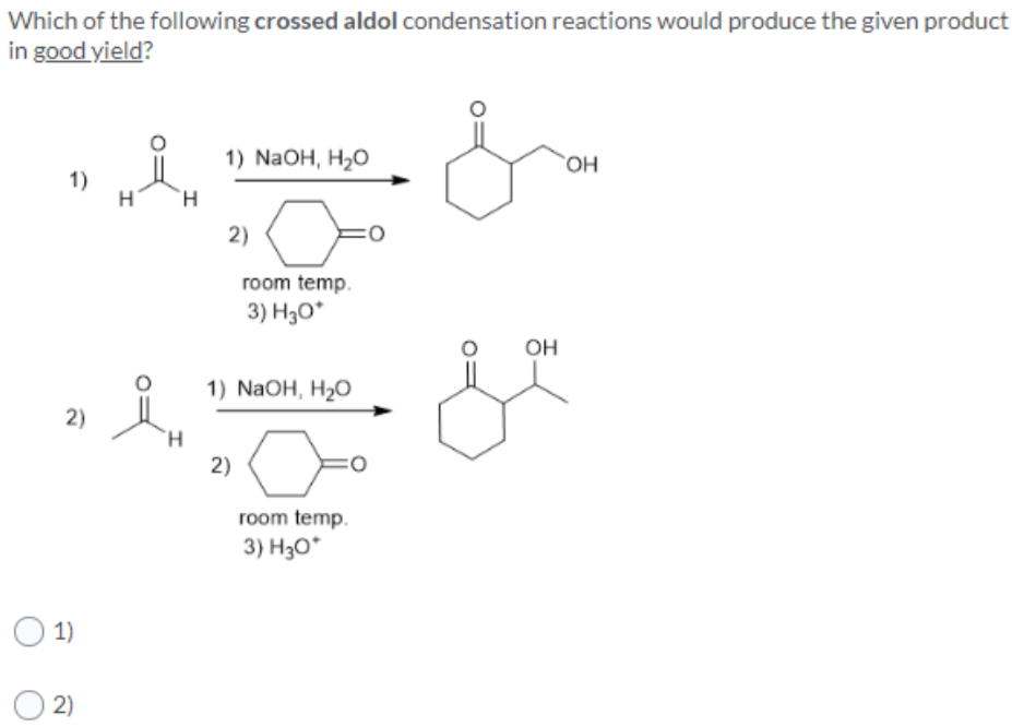 Solved Which of the following reactions will produce the | Chegg.com