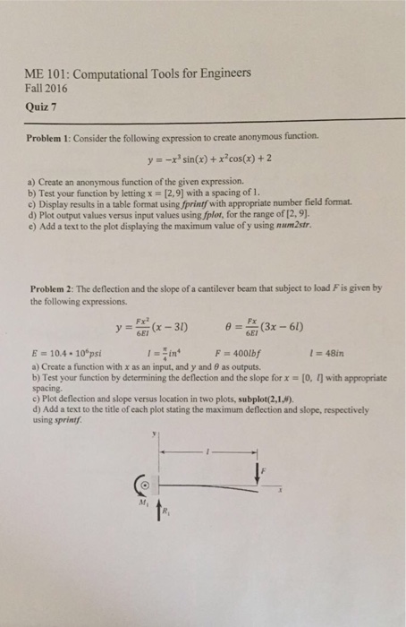 Solved ME 101: Computational Tools for Engineers Fall 2016 | Chegg.com