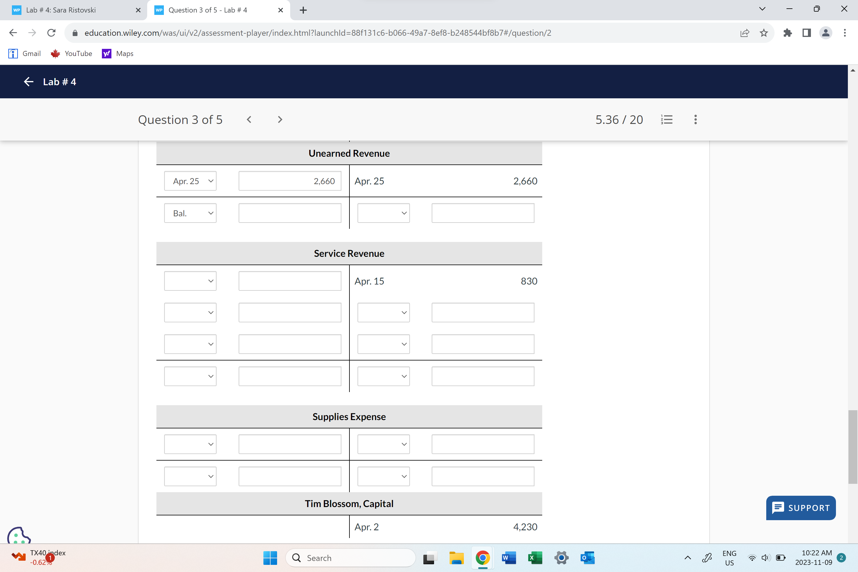 Lab \# 4: Sara Ristovski Question 3 of 5 - Lab \# 4 | Chegg.com