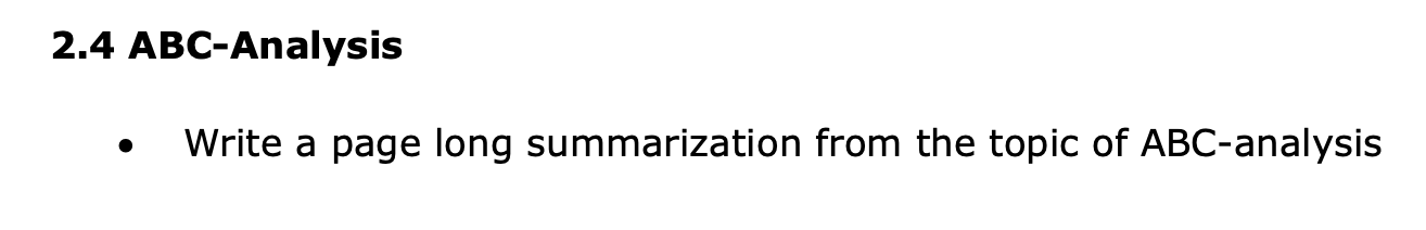 Solved 2.4 ABC-Analysis Write a page long summarization from | Chegg.com