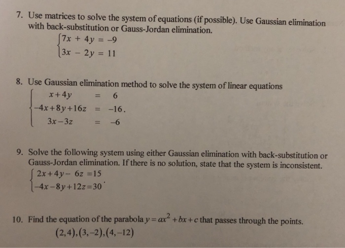 Solve The Following System Of Linear Equations Using Gaussian
