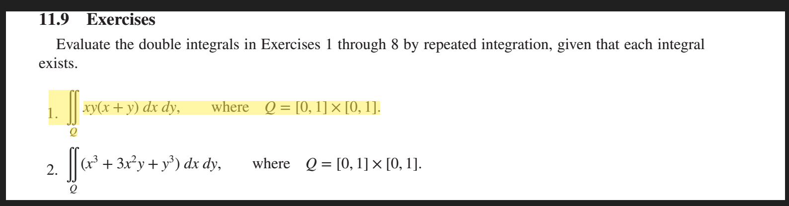 Solved 11.9 Exercises Evaluate the double integrals in | Chegg.com