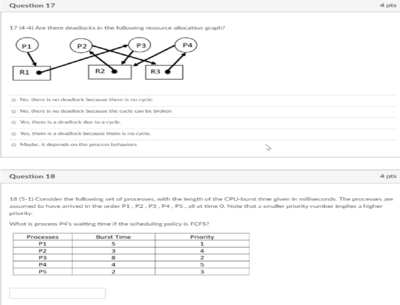Solved Question 17 4 pits 17 (4-4) Aure there deadlocks in | Chegg.com