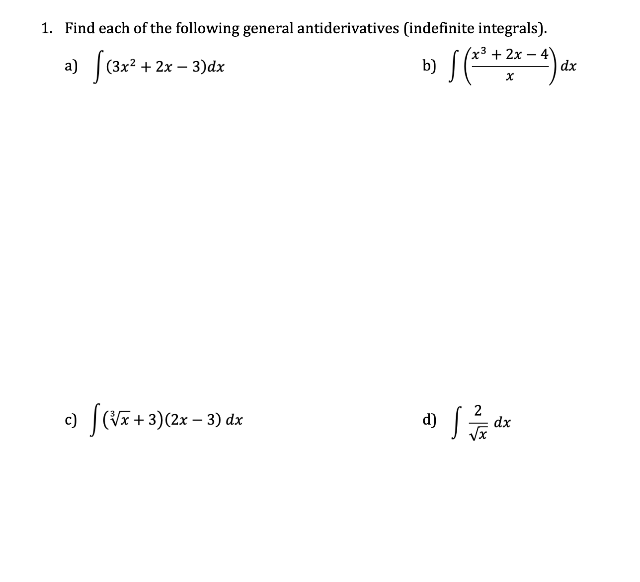 Solved 1. Find each of the following general antiderivatives | Chegg.com