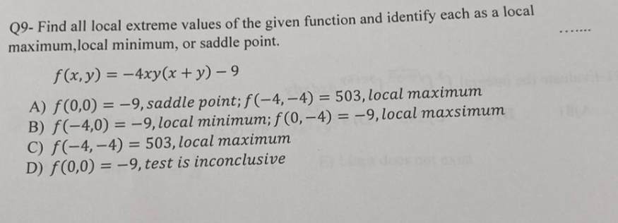 Solved Q9- Find all local extreme values of the given | Chegg.com