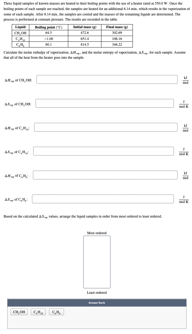 Solved Three liquid samples of known masses are heated to | Chegg.com