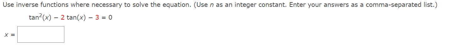 Solved Use inverse functions where necessary to solve the | Chegg.com