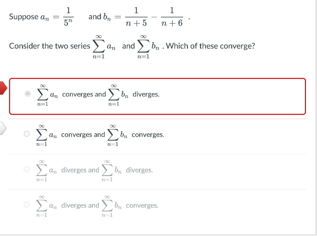 Solved Suppose an=5n1 and bn=n+51−n+61 Consider the two | Chegg.com