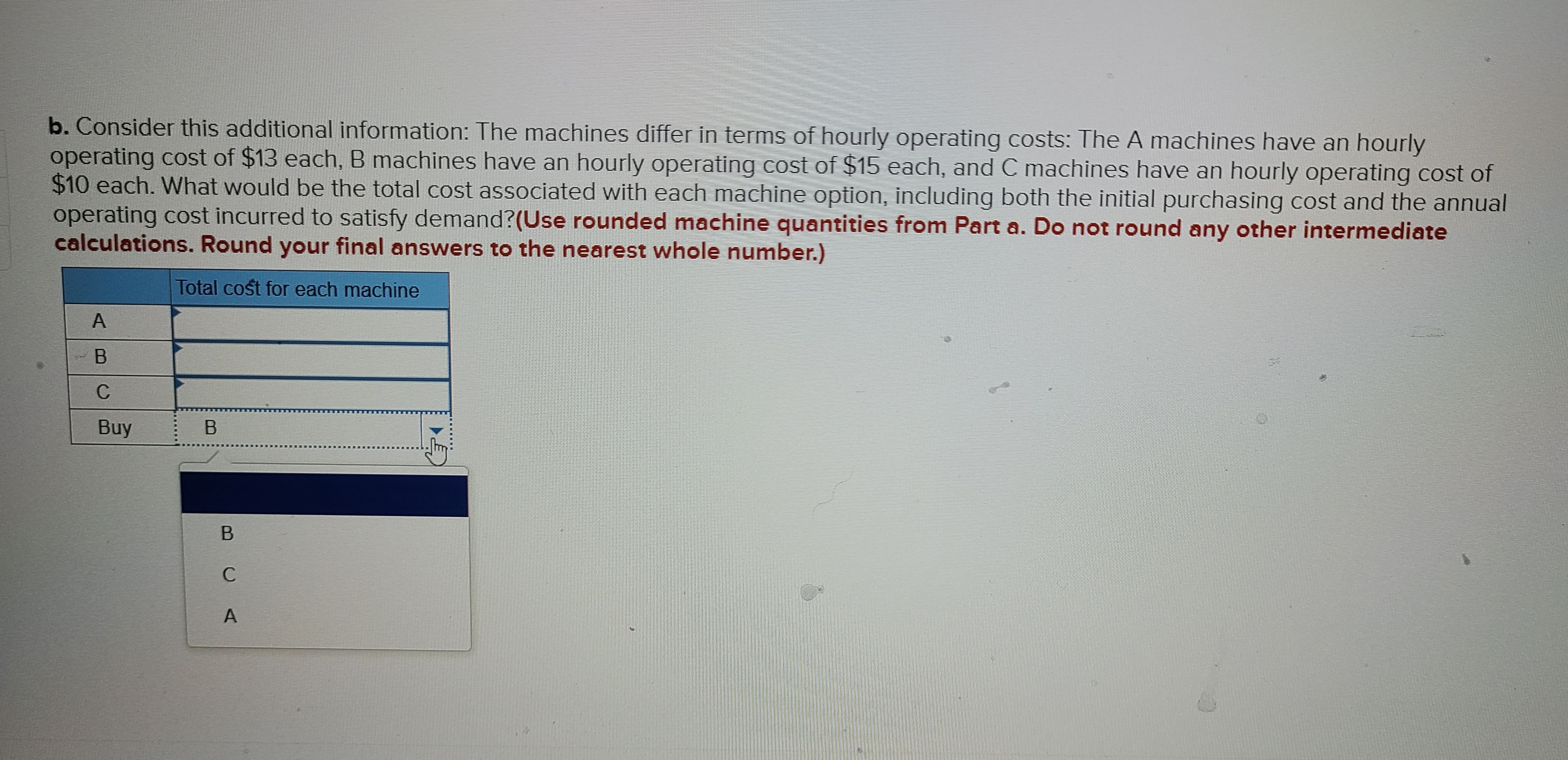 Solved A manager must decide which type of machine to buy, | Chegg.com