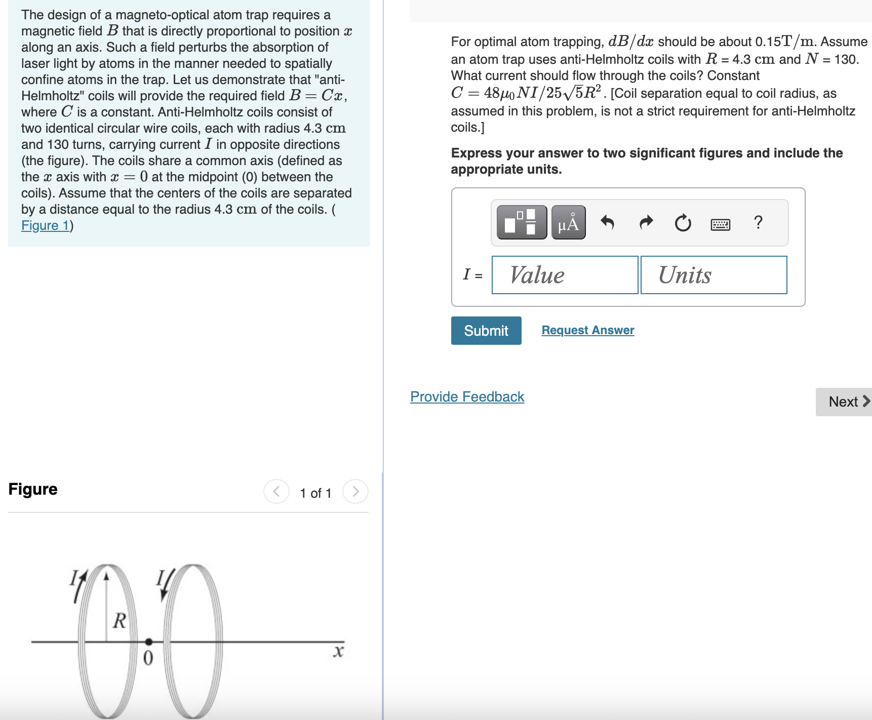 Solved The design of a magneto-optical atom trap requires | Chegg.com