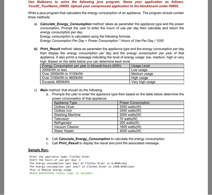 Solved Use Netbeans to solve the following java program. | Chegg.com